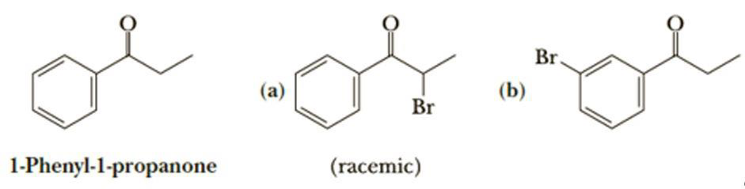 Show how to prepare each compound from 1-phenyl-1-propanone. | bartleby